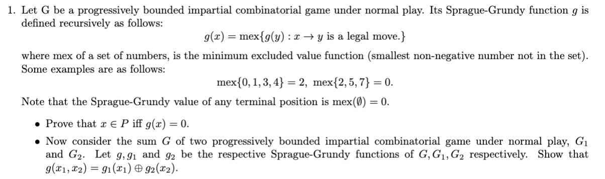 1. Let G be a progressively bounded impartial | Chegg.com