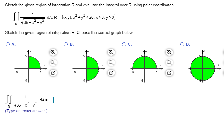 Solved Sketch the given region of integration R and evaluate | Chegg.com