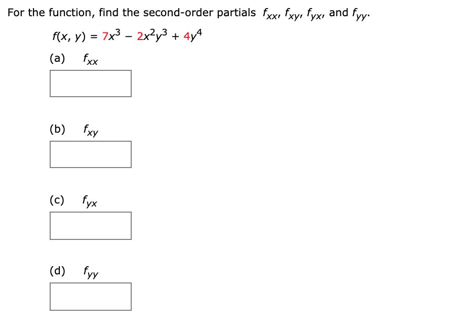 Solved For the function, find the second-order partials fxx, | Chegg.com