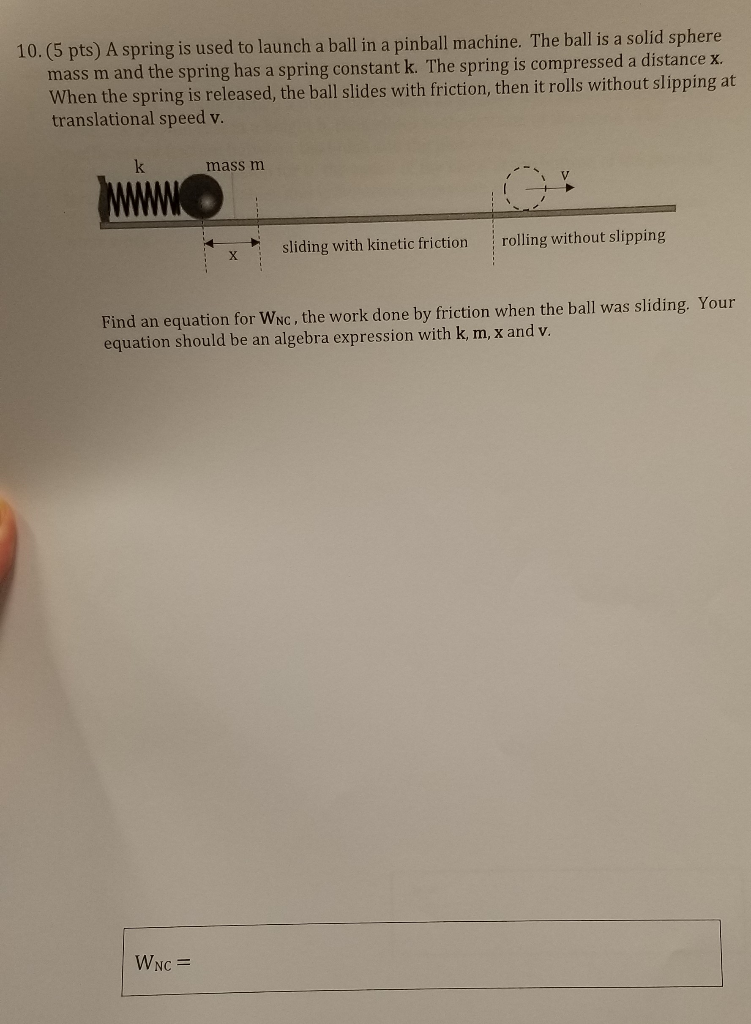 Solved 10.(5 pts) A spring is used to launch a ball in a | Chegg.com
