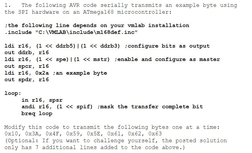 1. The following AVR code serially transmits an | Chegg.com