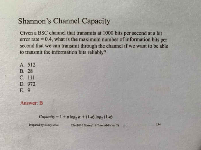Solved Shannon's Channel Capacity Given a BSC channel that | Chegg.com