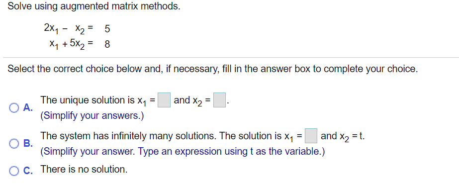 Solved Solve using augmented matrix methods. 2X4 - x2 = 5 Xq | Chegg.com