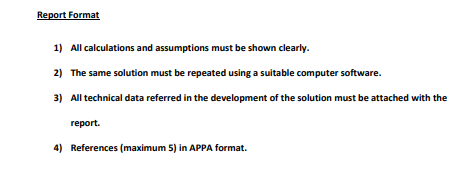 Report Format 1) All calculations and assumptions | Chegg.com