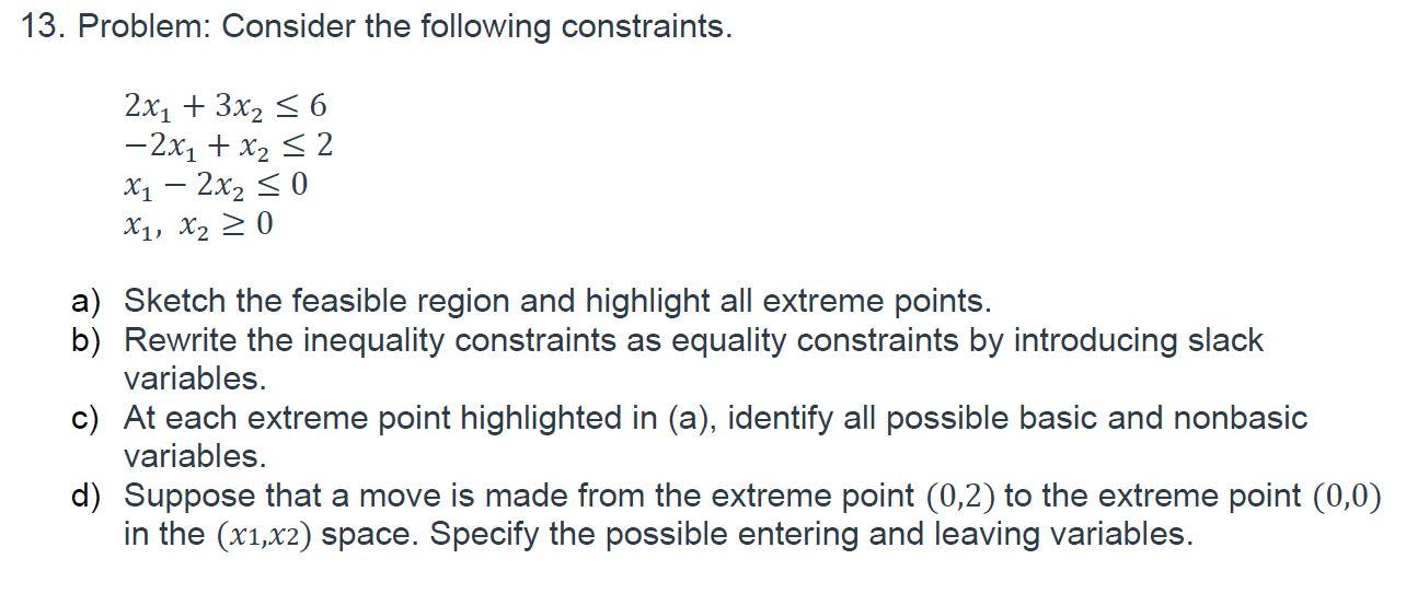 Solved 13. Problem: Consider the following constraints. | Chegg.com