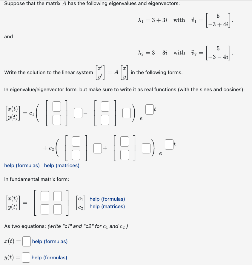Solved Suppose that the matrix A has the following | Chegg.com