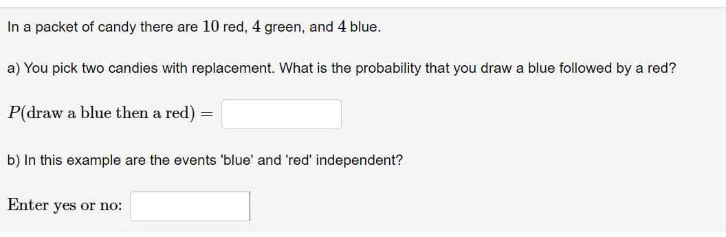 Solved In a packet of candy there are 10 red, 4 green, and 4 | Chegg.com