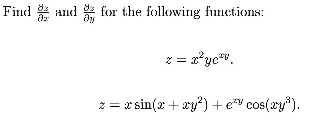 Solved Find ∂x∂z and ∂y∂z for the following functions: | Chegg.com