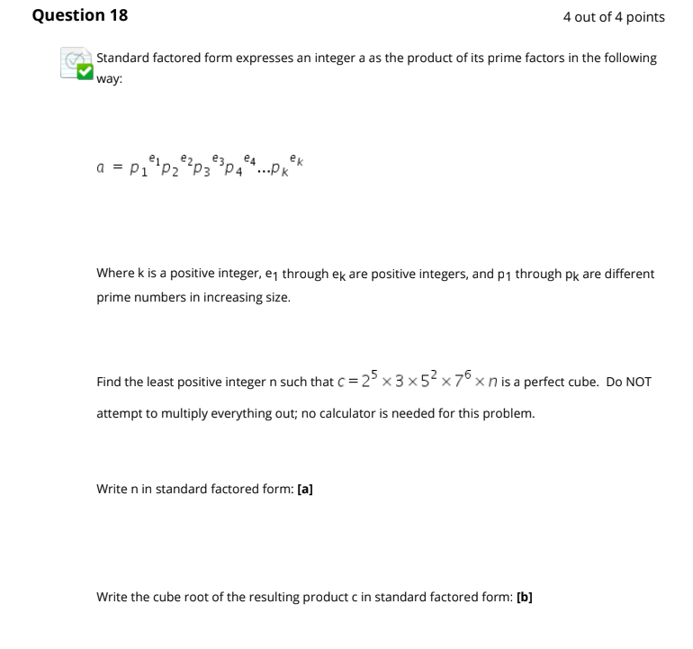 Solved Question 18 out of 4 points Standard factored form | Chegg.com