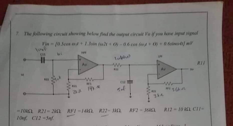 Solved 7. The following circuit showing below find the auput | Chegg.com