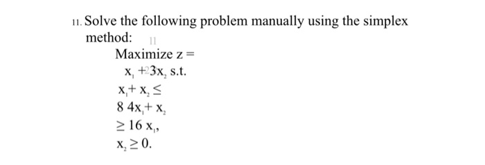 Solved . Solve the following problem manually using the | Chegg.com