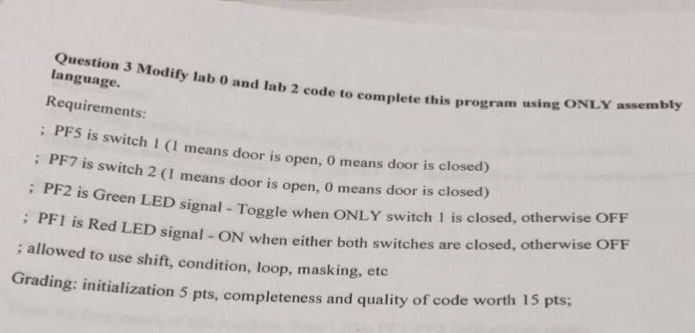 Modify lab 0 and lab 2 code to complete this program | Chegg.com