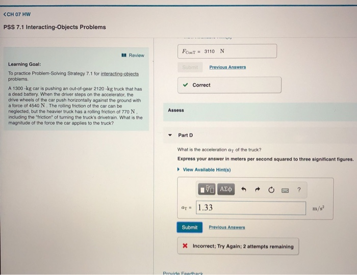 Solved PSS 7.1 Interacting-Objects Problems FConT= 3110 N I | Chegg.com
