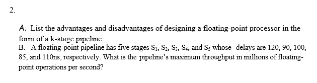 A. List the advantages and disadvantages of designing | Chegg.com