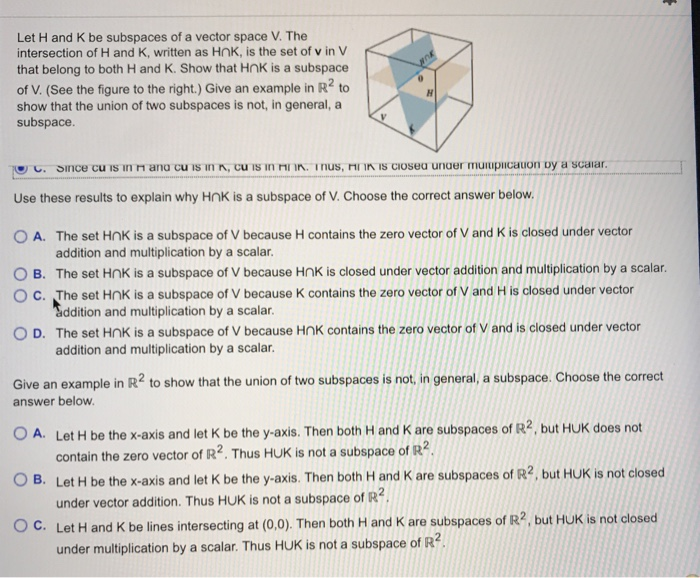 Solved Let H and K be subspaces of a vector space V. The | Chegg.com