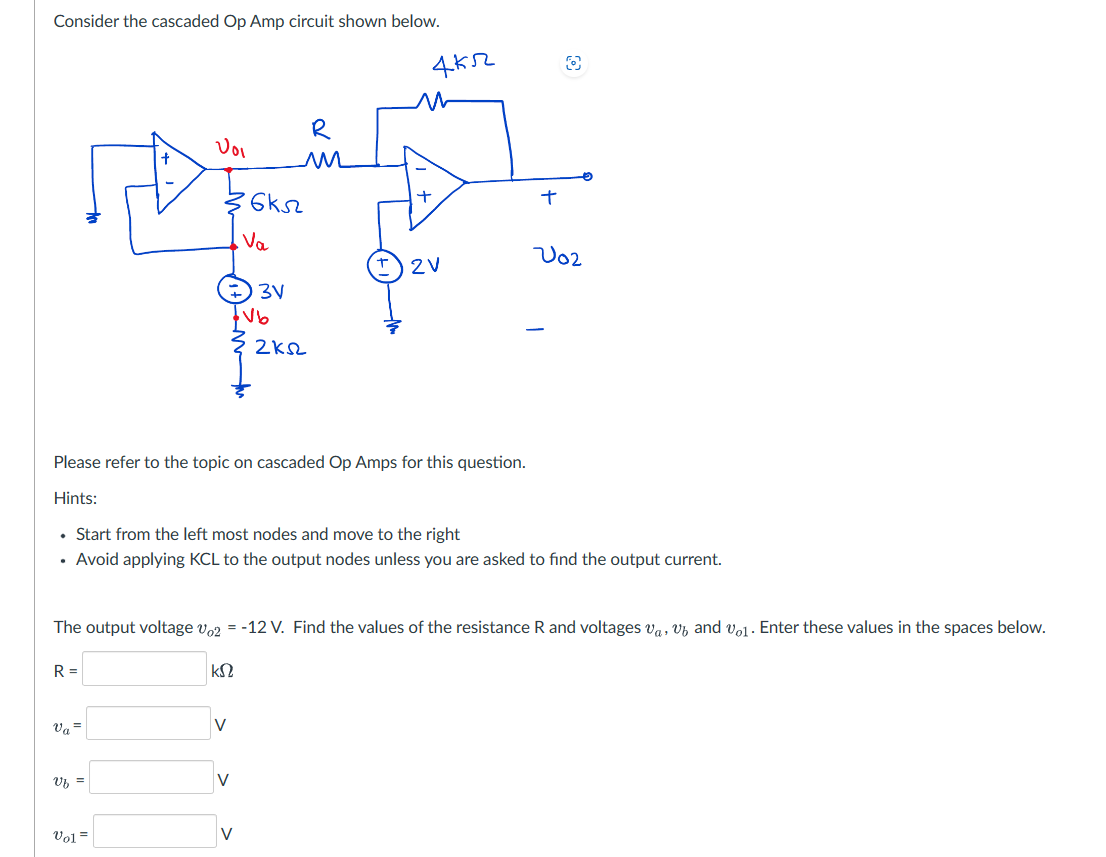 Solved Consider the cascaded Op Amp circuit shown below. | Chegg.com Solved Consider the cascaded Op Amp circuit shown below. | Chegg.com