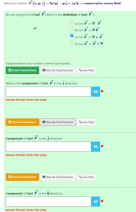 Solved We are trying to find Curl vec(F); What is the | Chegg.com