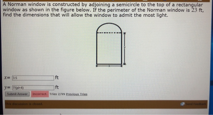 Solved A Norman window is constructed by adjoining a | Chegg.com