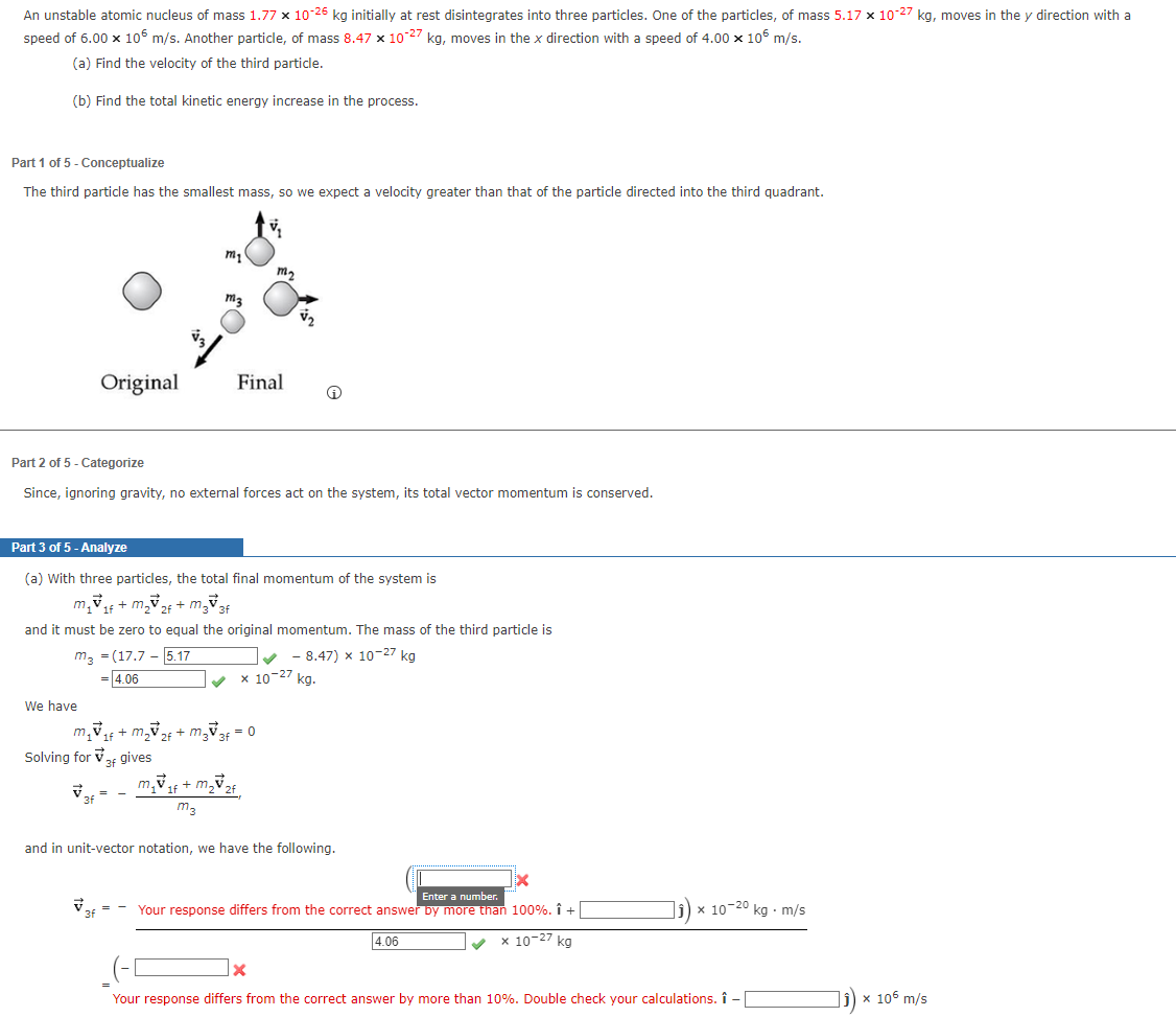 Solved An unstable atomic nucleus of mass 1.77×10−26 kg | Chegg.com