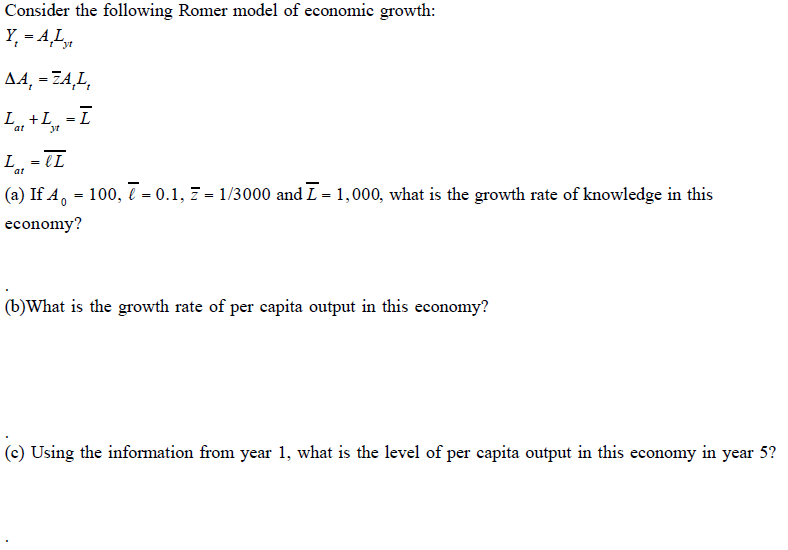 Solved Consider the following Romer model of economic | Chegg.com