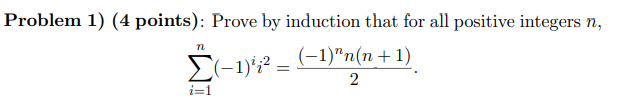 Solved Problem 1) (4 points): Prove by induction that for | Chegg.com