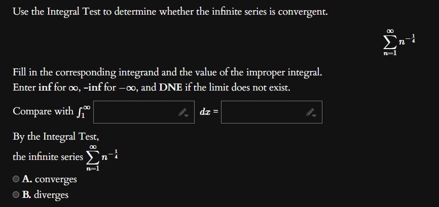 Solved Use the Integral Test to determine whether the | Chegg.com