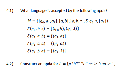 Solved 4.1) What language is accepted by the following npda? | Chegg.com