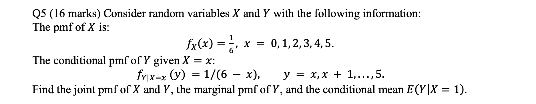 Solved Q5 (16 ﻿marks) ﻿Consider random variables x ﻿and Y | Chegg.com