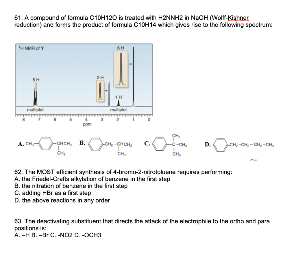 Solved 61. A compound of formula C10H120 is treated with | Chegg.com