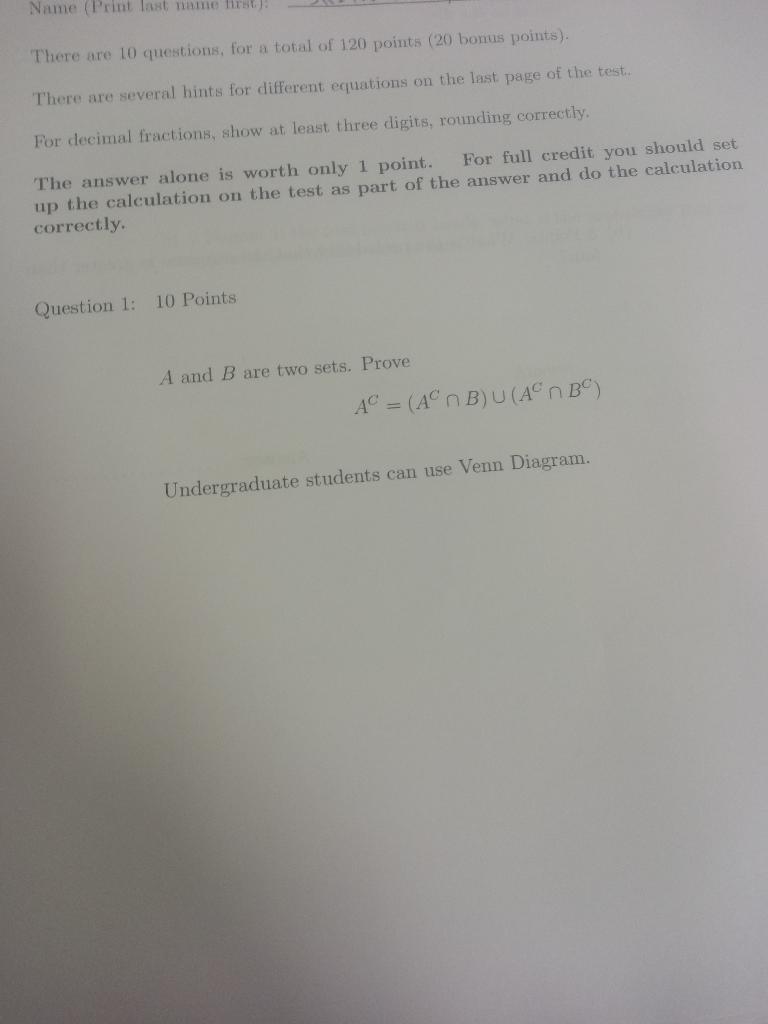 Solved Name (Print last name first): There are 10 questions, | Chegg.com