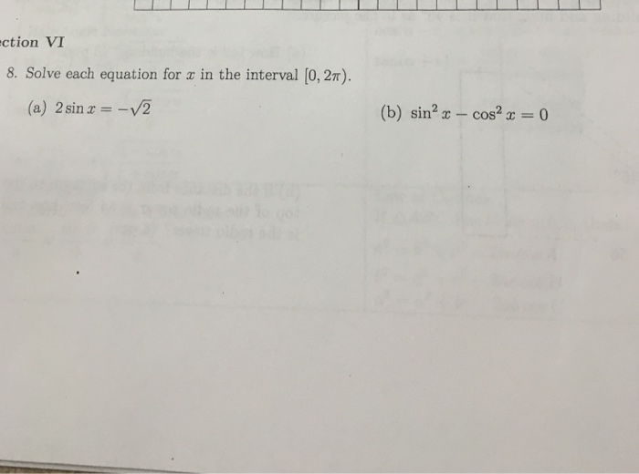 Solved Solve each equation for x in the interval (0, 2 pi). | Chegg.com