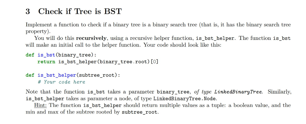 Solved Check if Tree is BST Implement property You will do | Chegg.com