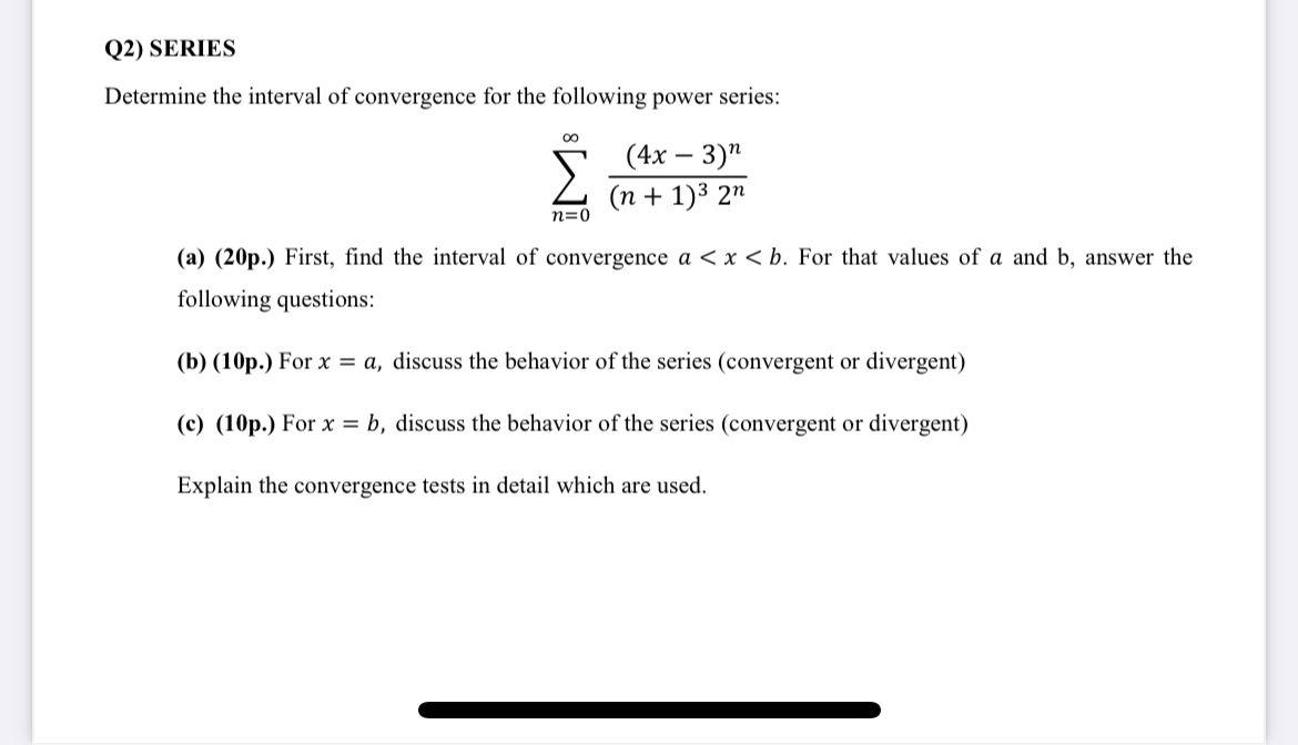 Solved Determine the interval of convergence for the | Chegg.com