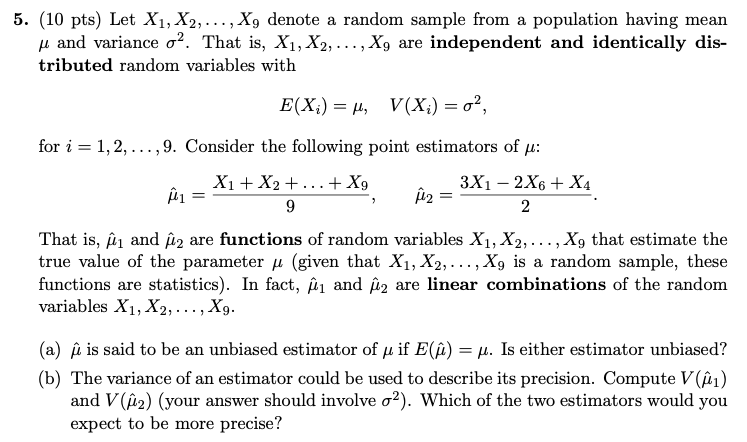 Solved 5. (10 pts) Let X1,X2,…,X9 denote a random sample | Chegg.com