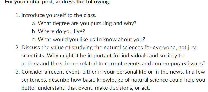 1. Introduce yourself to the class. a. What degree | Chegg.com