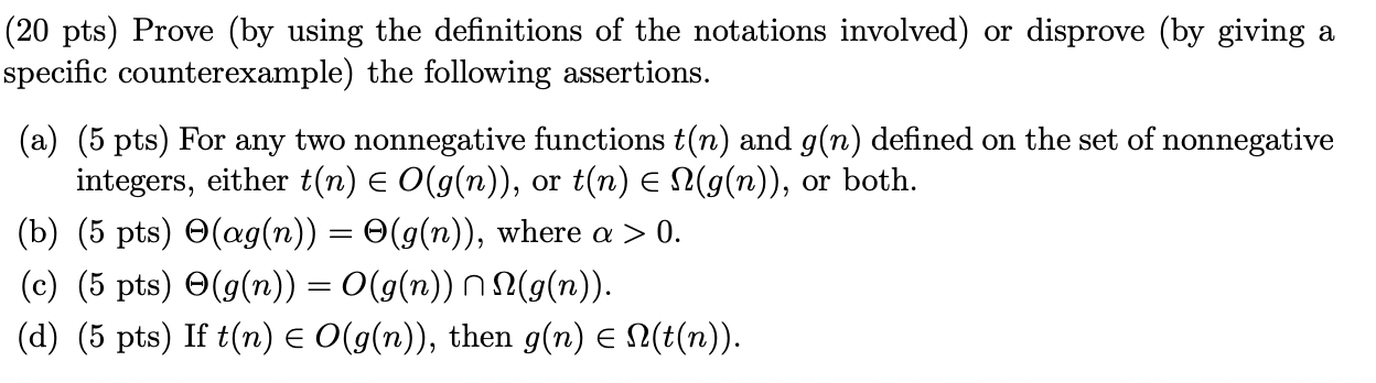 Solved (20 pts) Prove (by using the definitions of the | Chegg.com