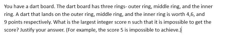 Solved You have a dart board. The dart board has three | Chegg.com