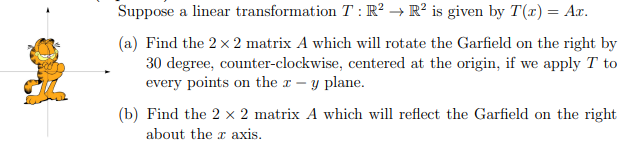 Solved Suppose a linear transformation T:R2→R2 is given by | Chegg.com