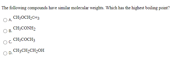 Solved The following compounds have similar molecular | Chegg.com