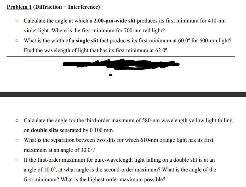 Solved Problem 1 (Diffraction + Interference) - Calculate | Chegg.com