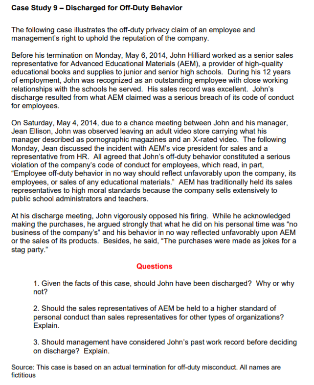 Solved Case Study 9 - Discharged for Off-Duty Behavior The | Chegg.com