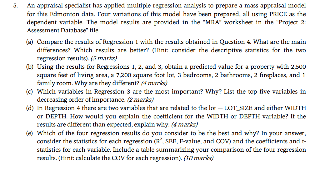 Solved 4. You are to create a linear regression model using | Chegg.com
