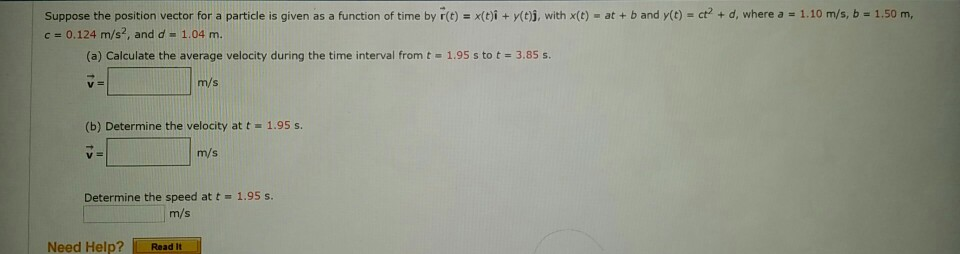 Solved The vector position of a particle varies in time | Chegg.com