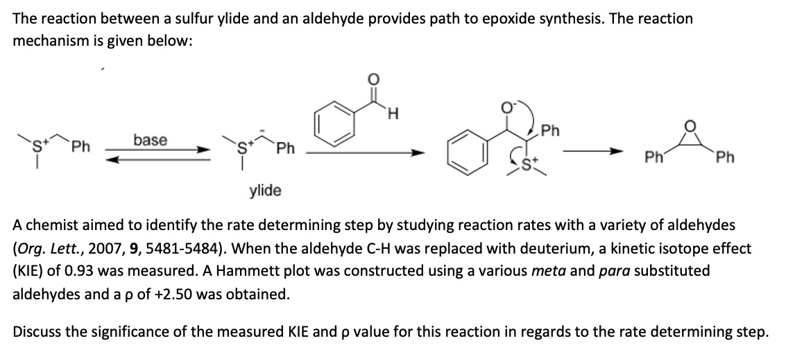 Solved The reaction between a sulfur ylide and an aldehyde | Chegg.com