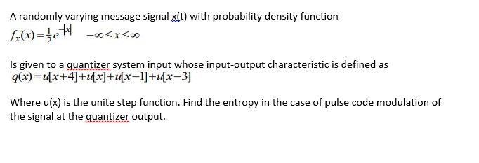 Solved A randomly varying message signal x(t) with | Chegg.com