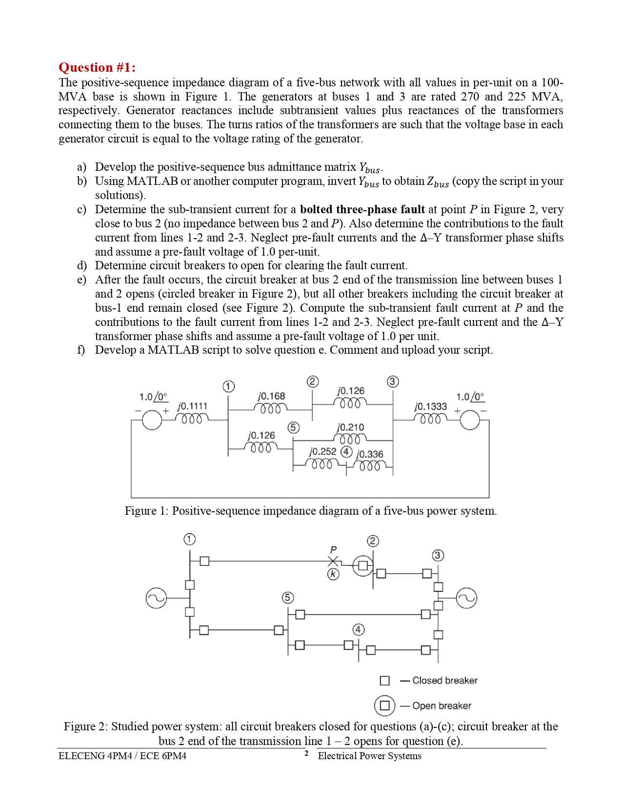 Solved Question #1:The positive-sequence impedance diagram | Chegg.com