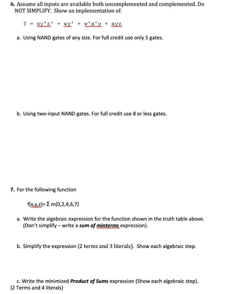 Solved 6. Assume all inputs are available both | Chegg.com