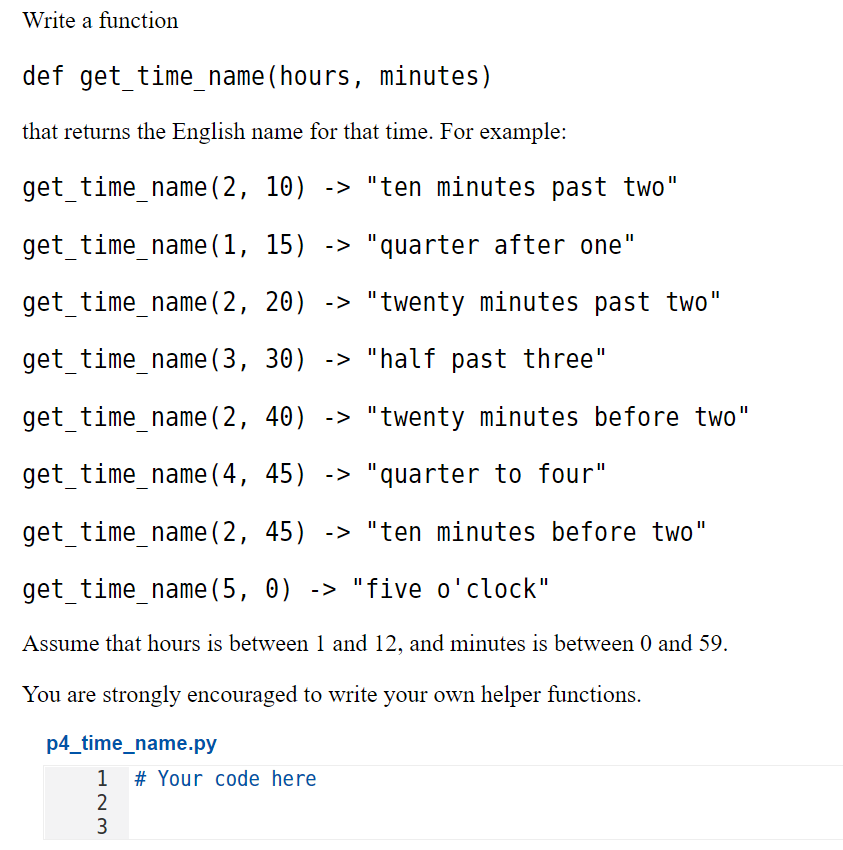 Solved Phyton: Write a function def get_time_name(hours, | Chegg.com