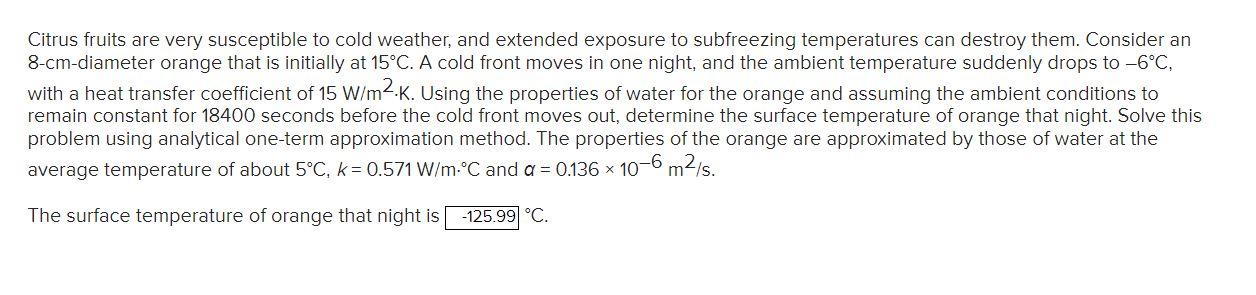 Solved Citrus fruits are very susceptible to cold weather, | Chegg.com