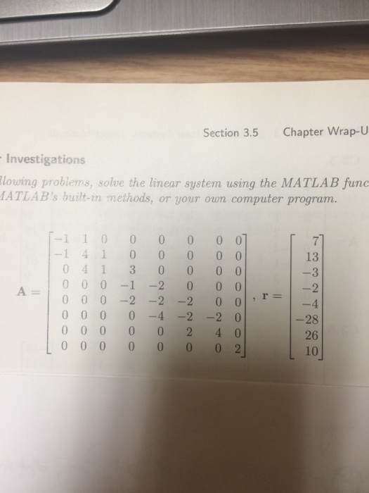 Solved Implement The Gauss Thomas Method Page 117 To Solve 5818